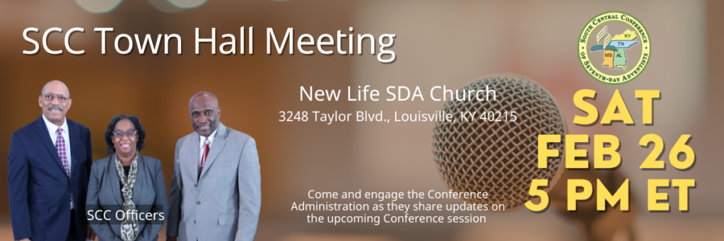 SCC TownHall Meetings – South Central Conference of Seventh-day Adventists