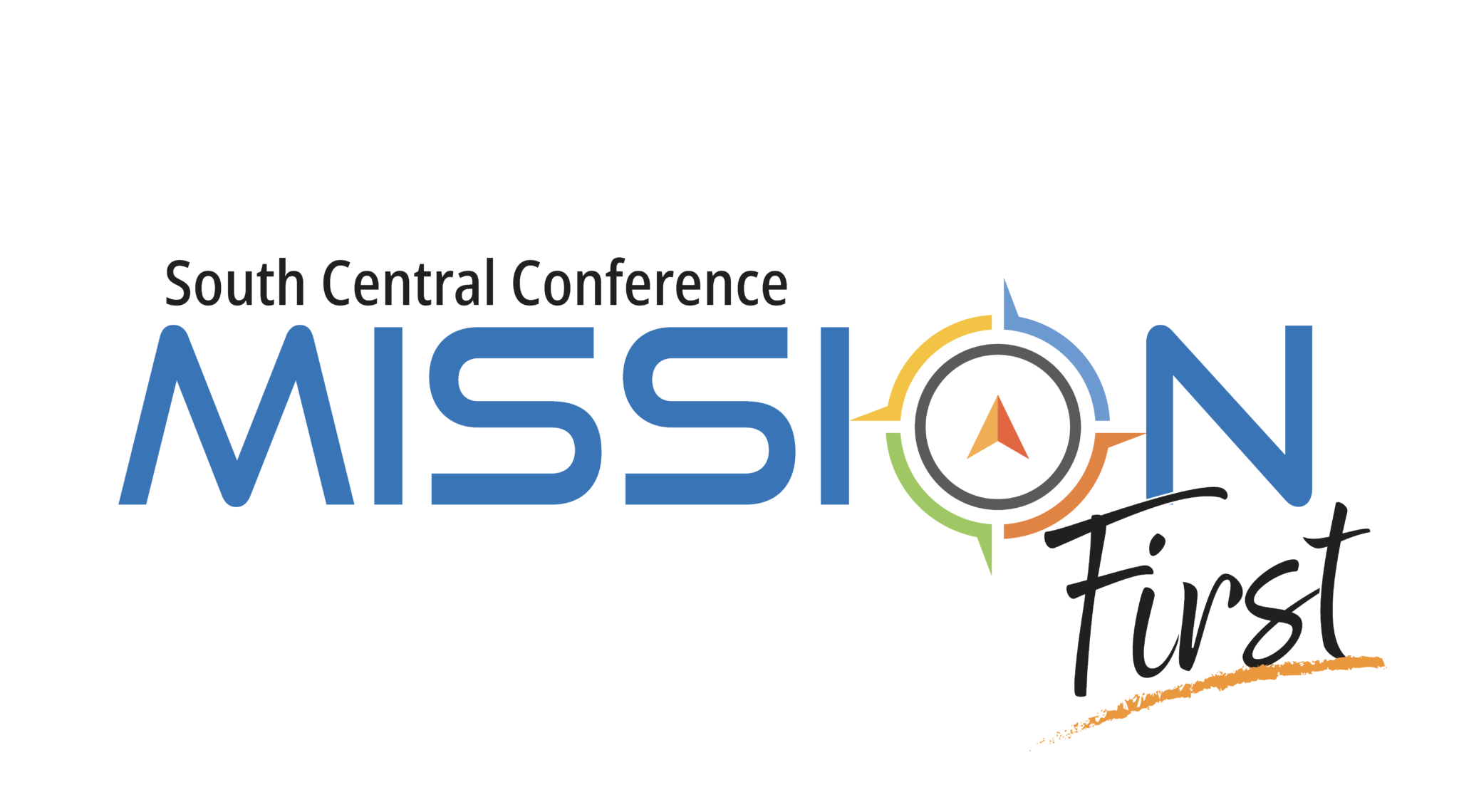 Mission First – South Central Conference of Seventh-day Adventists